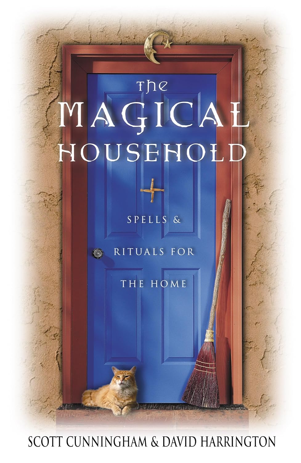 The Magical Household: Spells & Rituals for the Home – House of Black Cat Magic