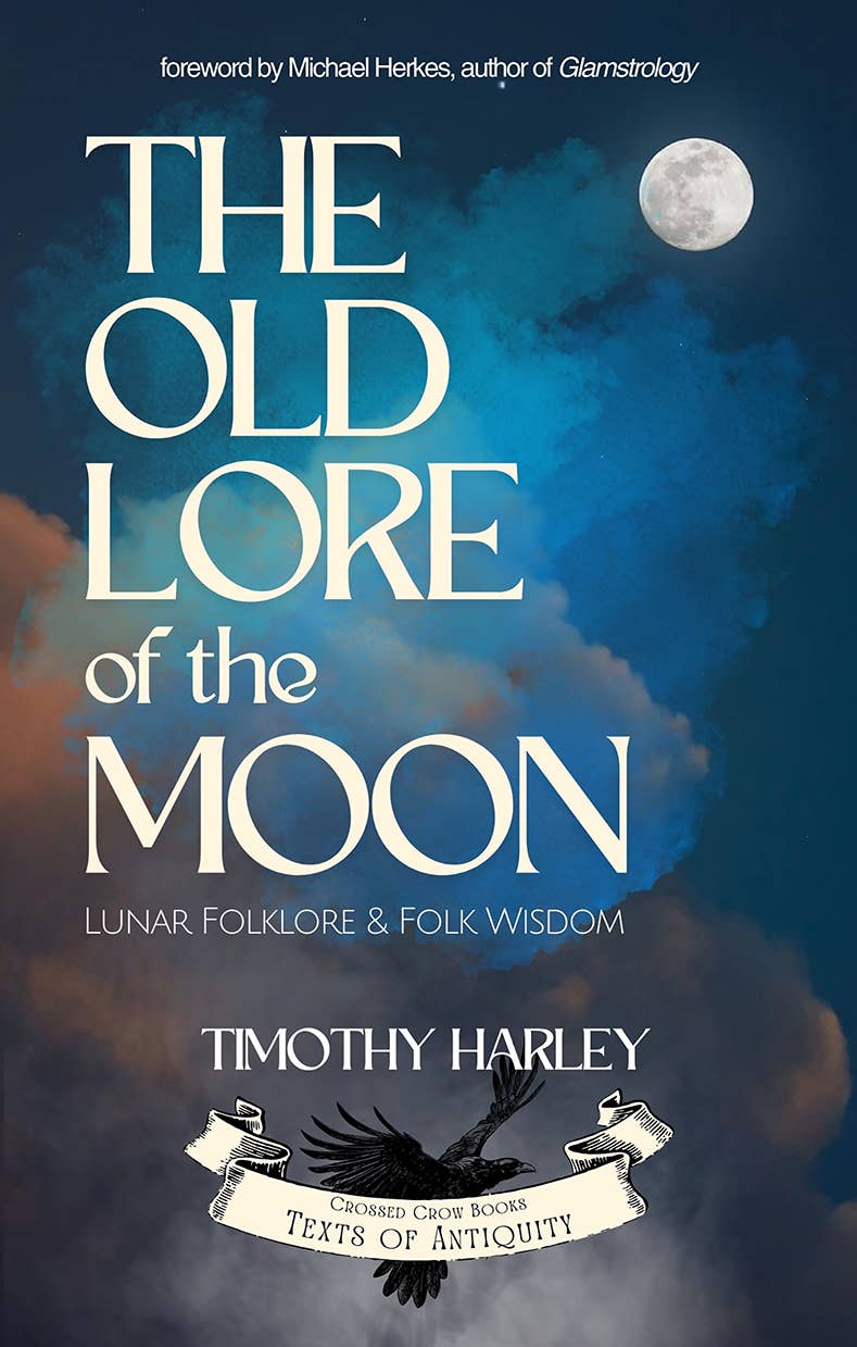 The Old Lore of the Moon: Lunar Folklore & Folk Wisdom – House of Black Cat Magic