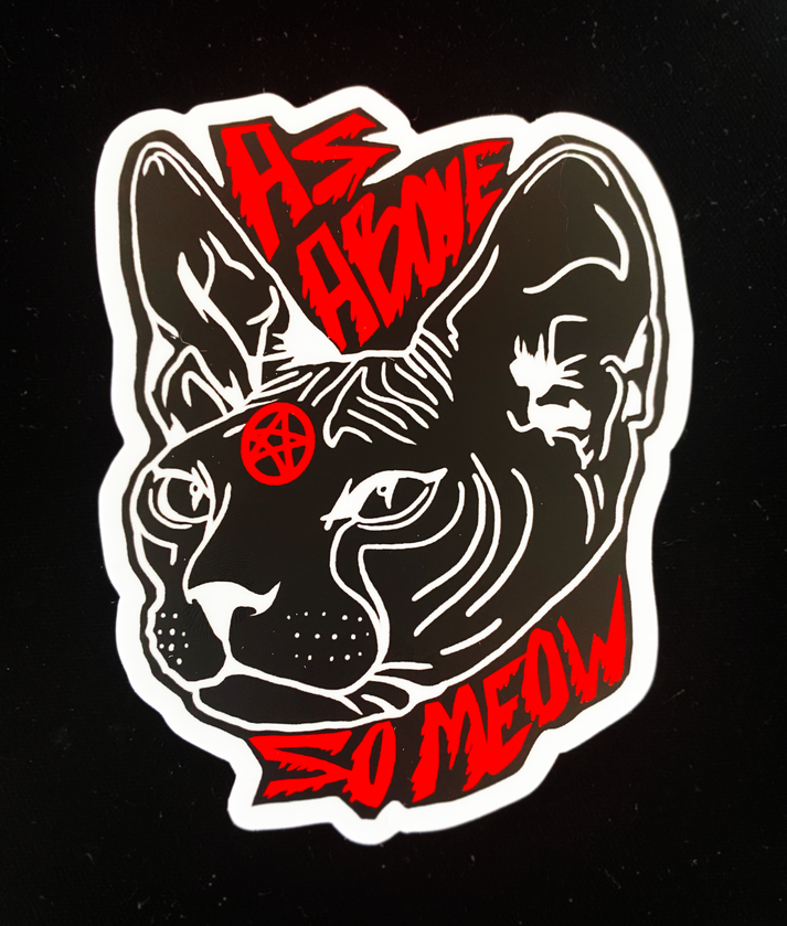As Above So Meow 4"x3" Vinyl Sticker – House of Black Cat Magic